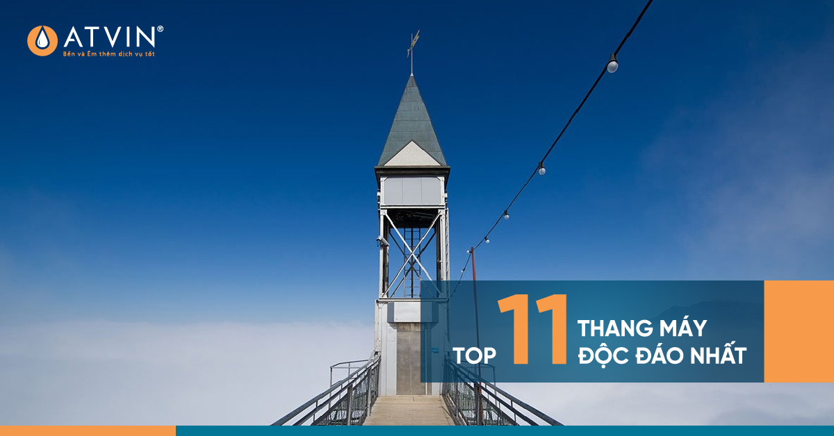 TOP 11 THANG MÁY ĐỘC ĐÁO NHẤT THẾ GIỚI - Thang máy Atvin
