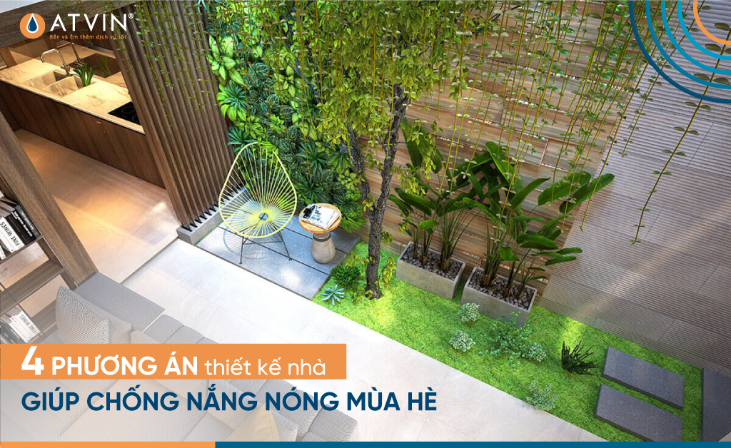 4 PHƯƠNG ÁN THIẾT KẾ NHÀ GIÚP CHỐNG NẮNG NÓNG MÙA HÈ - Thang máy Atvin
